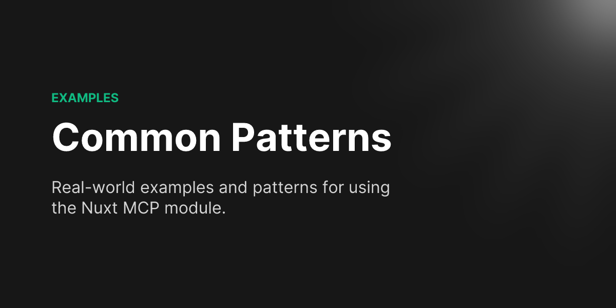 Common Patterns - Nuxt MCP Toolkit